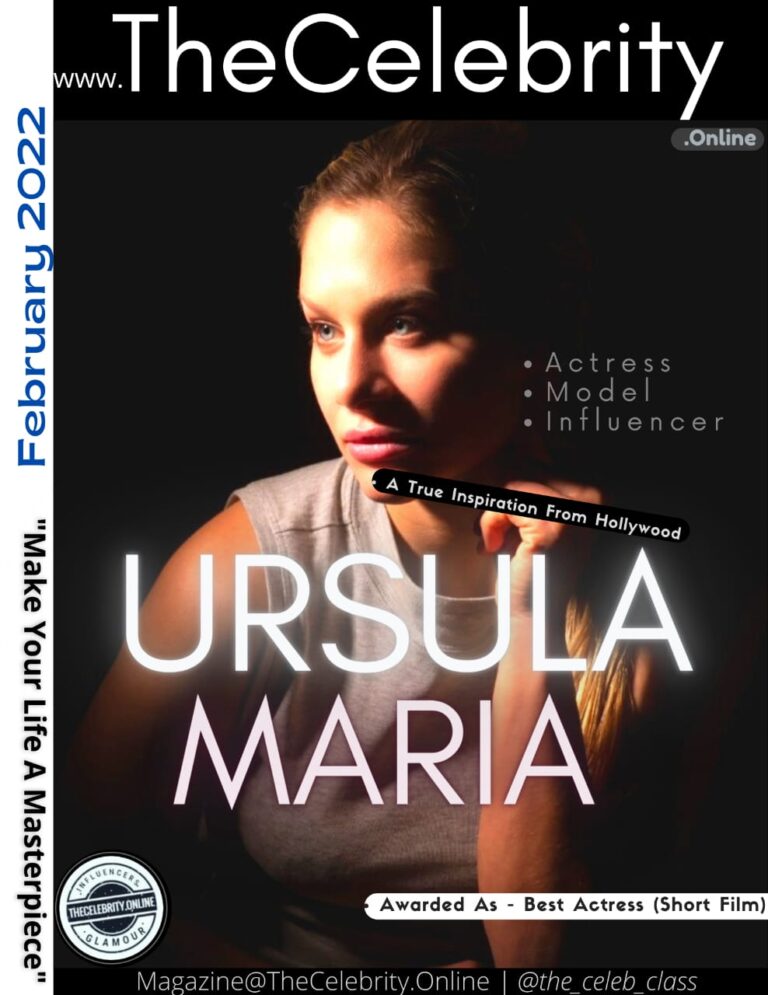 Ursula Maria - A True Inspirational Actress From Hollywood