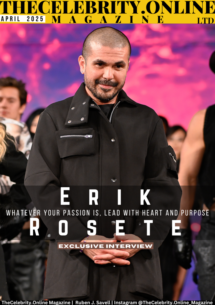 Erik Rosete Exclusive Interview - Whatever your passion is, lead with ...