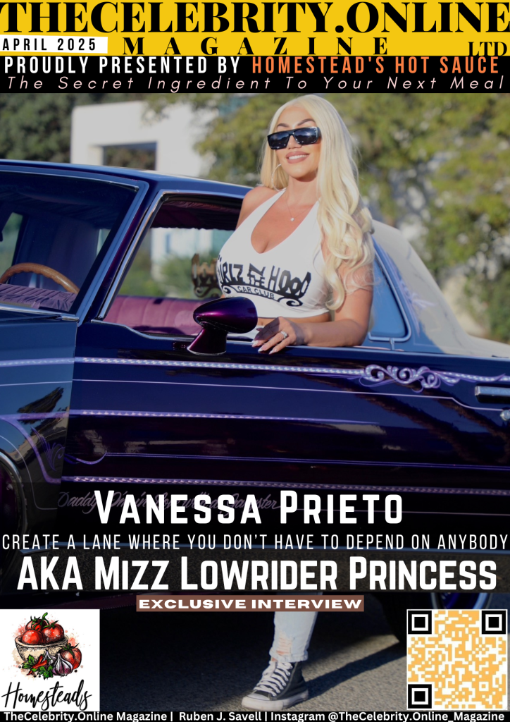 Vanessa Prieto AKA Mizz Lowrider Princess Exclusive Interview - Create A Lane Where You Don’t ...