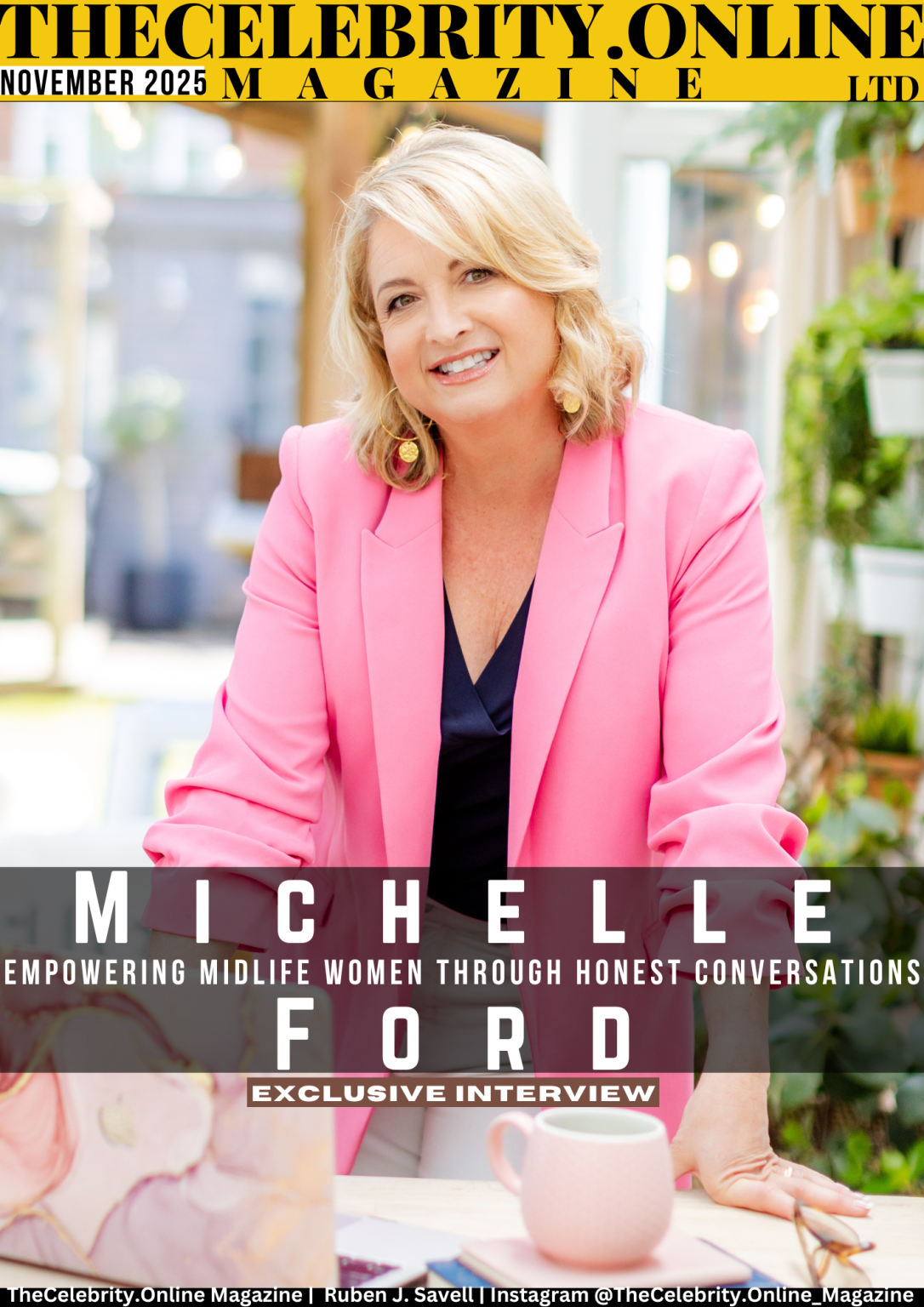 Michelle Ford Exclusive Interview - Empowering Midlife Women Through ...